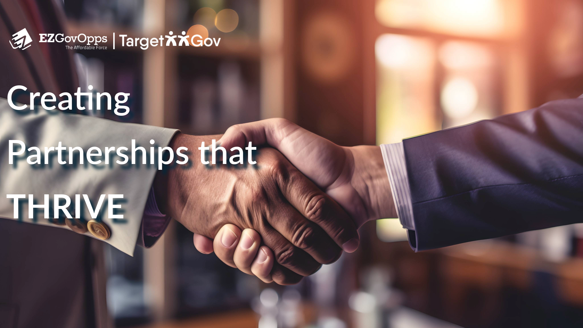 EZGov Opps & TargetGov | Creating Partnerships that THRIVE - TargetGov ...